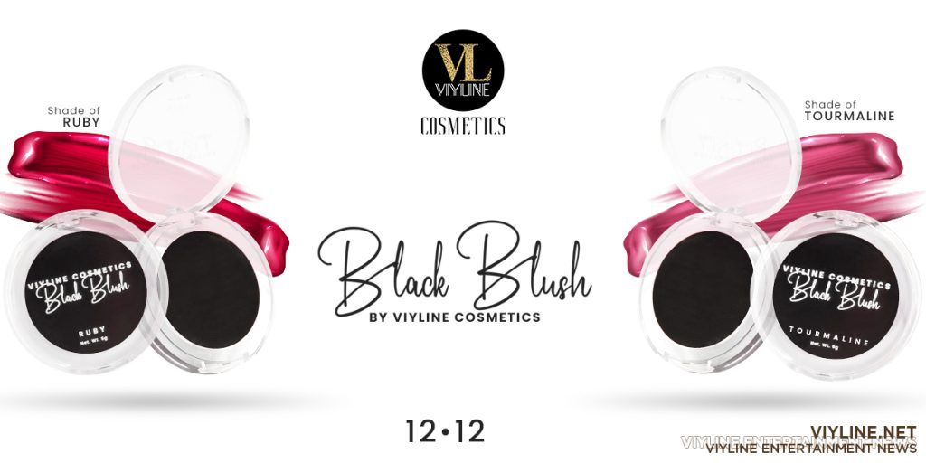 Must-Try: VIYLine Cosmetics Levels Up ‘Blush on Game’ with ‘Black Blush ...
