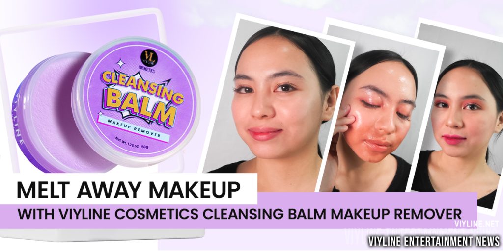 Melt Away Makeup with VIYLine Cosmetics Cleansing Balm Makeup Remover ...