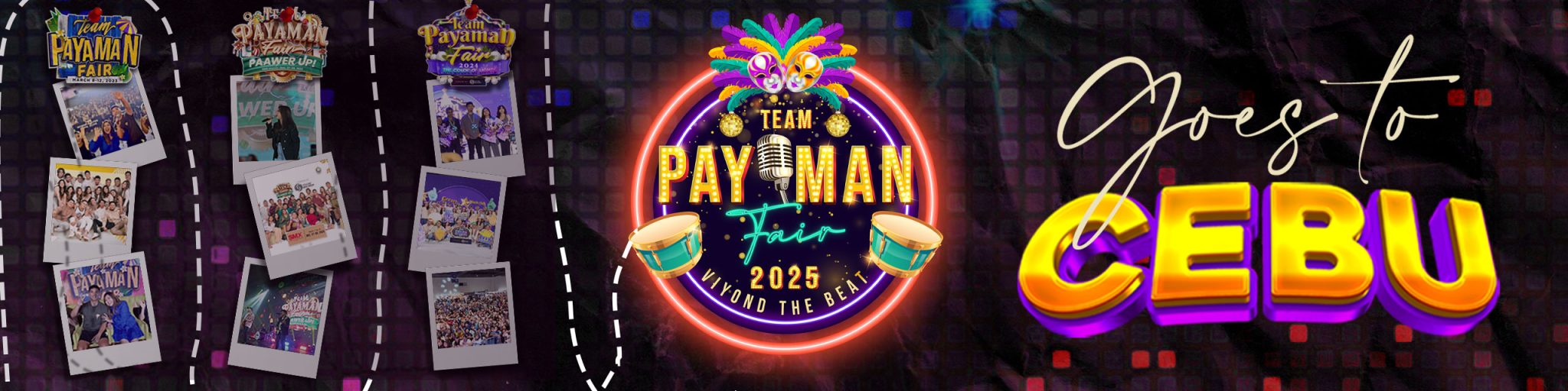 IT’S OFFICIAL: Team Payaman Fair is Coming to Cebu! - ViyLine Media Group